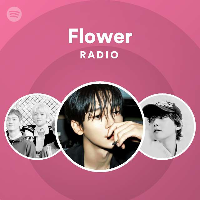 Flower Radio - playlist by Spotify | Spotify