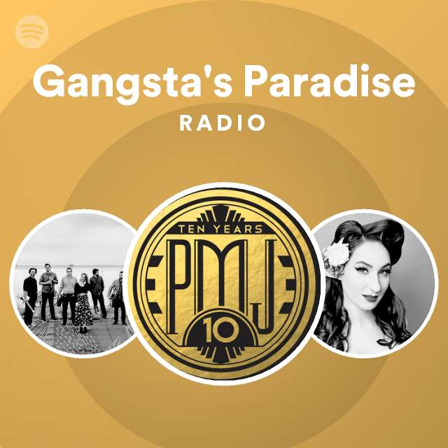 Gangsta's Paradise Radio | Spotify Playlist