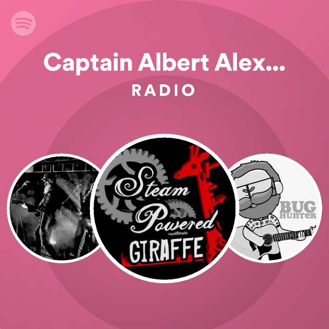 Captain Albert Alexander Radio - playlist by Spotify | Spotify