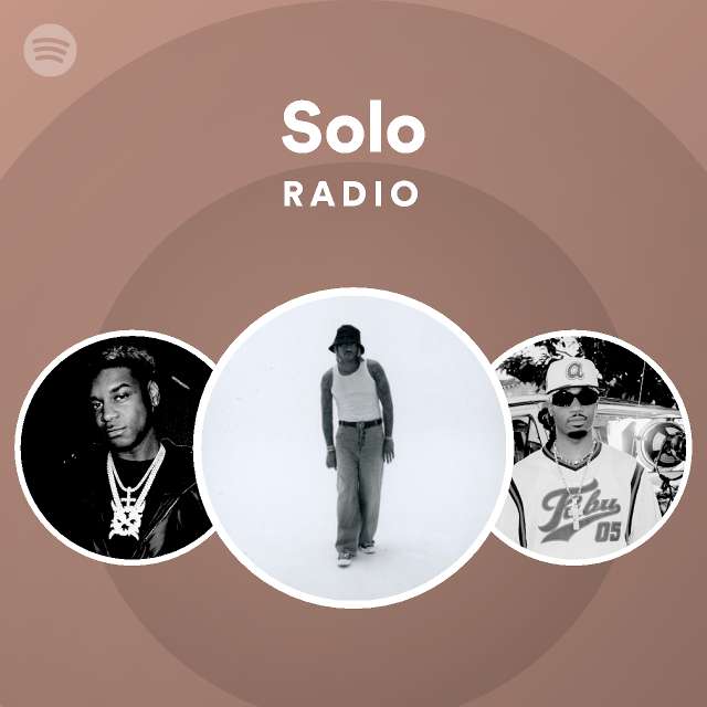 Solo Radio Playlist By Spotify Spotify