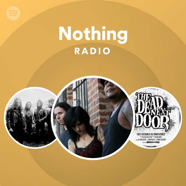 Nothing Radio | Spotify Playlist