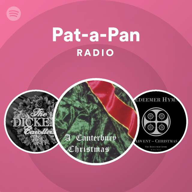 Pat-a-Pan Radio - playlist by Spotify | Spotify