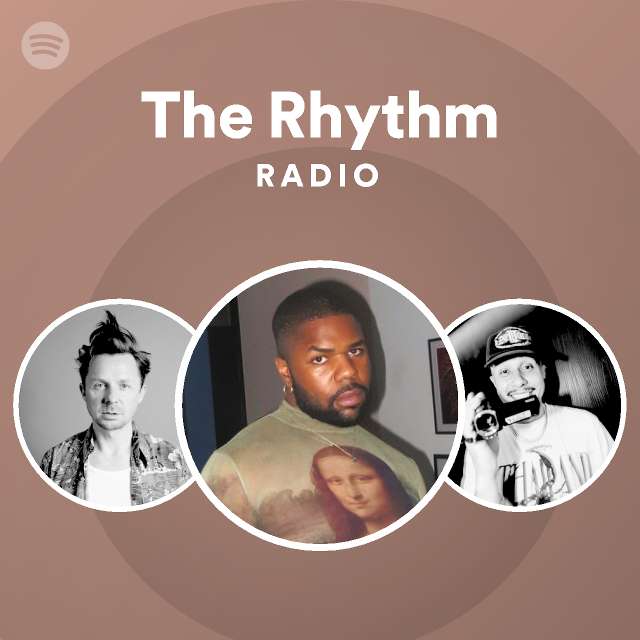 The Rhythm Radio - playlist by Spotify | Spotify