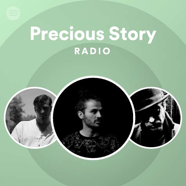 Precious Story Radio - playlist by Spotify | Spotify