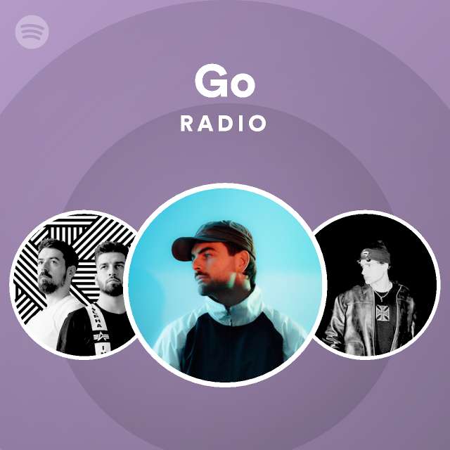 Go Radio - playlist by Spotify | Spotify