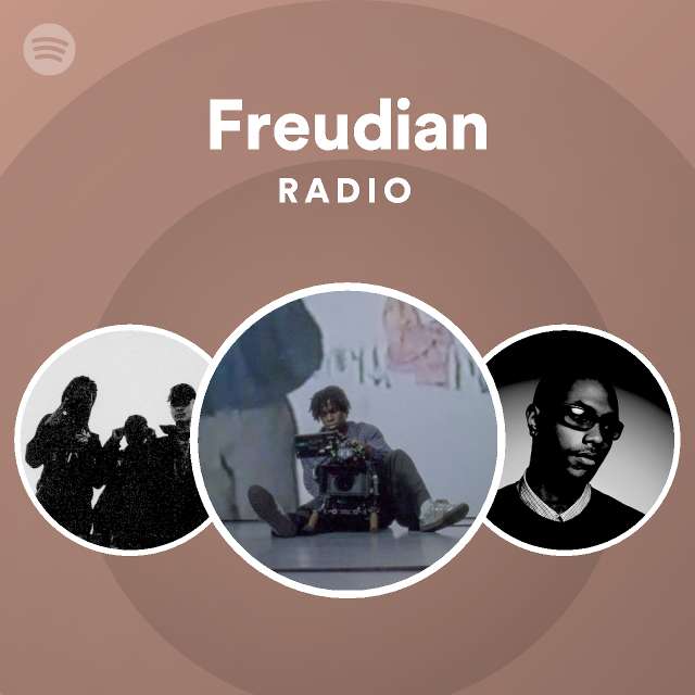 Freudian Radio - playlist by Spotify | Spotify
