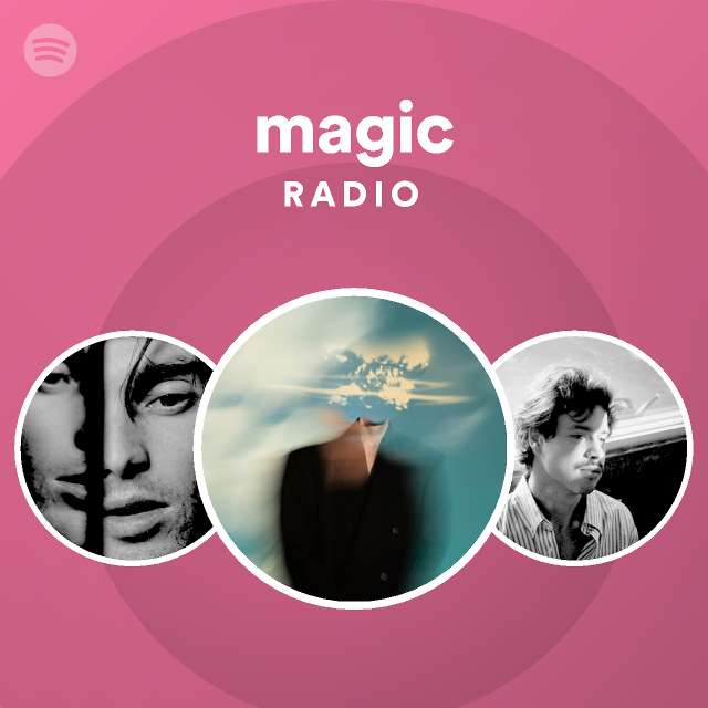 magic Radio - playlist by Spotify | Spotify