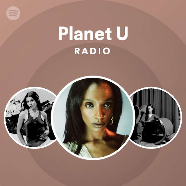 Planet U Radio - playlist by Spotify | Spotify