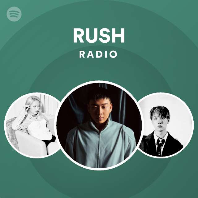 RUSH Radio - playlist by Spotify | Spotify