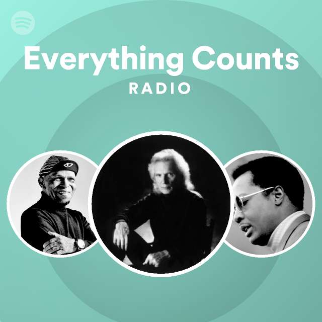 Everything Counts Radio - playlist by Spotify | Spotify