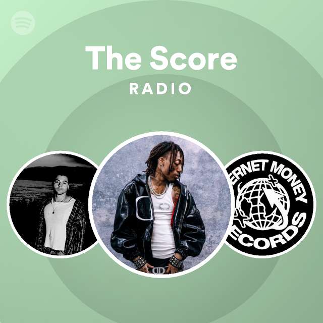 The Score Radio - playlist by Spotify | Spotify