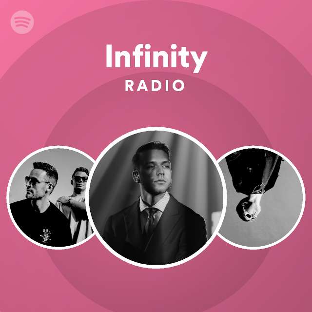 Infinity Radio - playlist by Spotify | Spotify