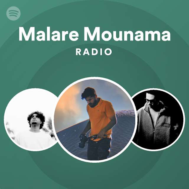 Malare Mounama Radio - playlist by Spotify | Spotify