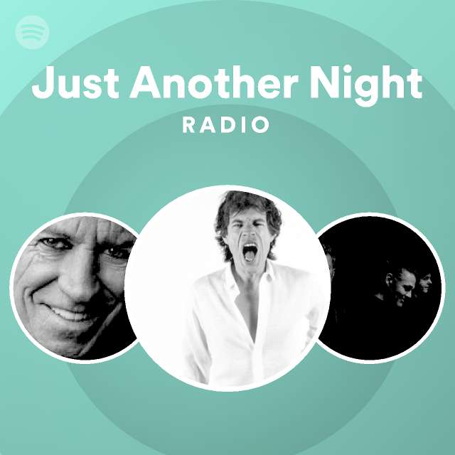 Just Another Night Radio - playlist by Spotify | Spotify