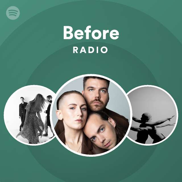 Before Radio - playlist by Spotify | Spotify