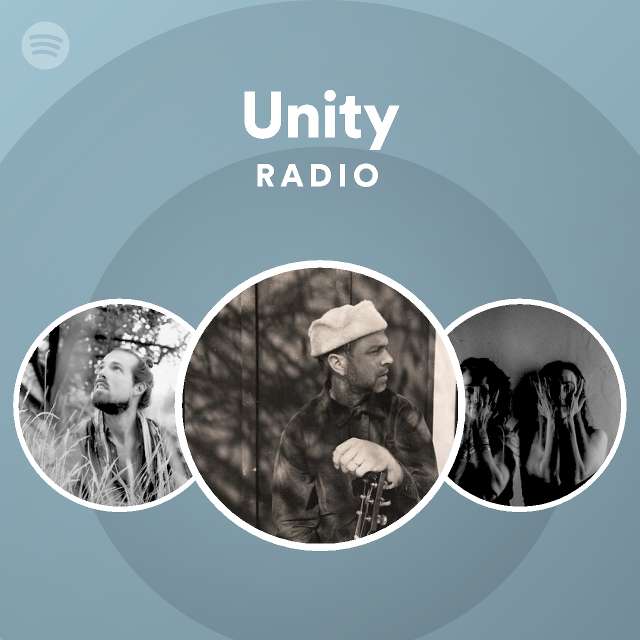 Unity Radio - playlist by Spotify | Spotify