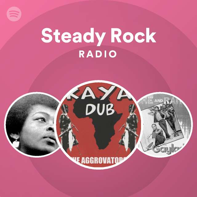 Steady Rock Radio | Spotify Playlist