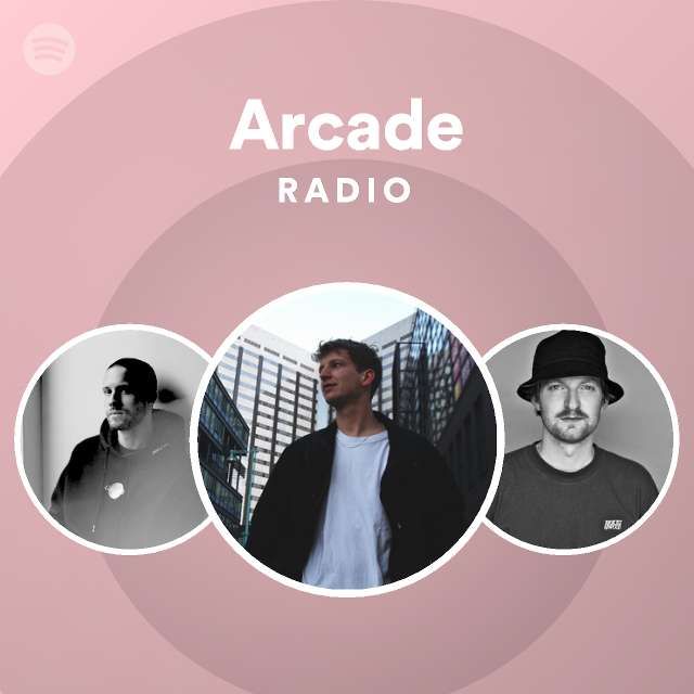 Arcade Radio - playlist by Spotify | Spotify