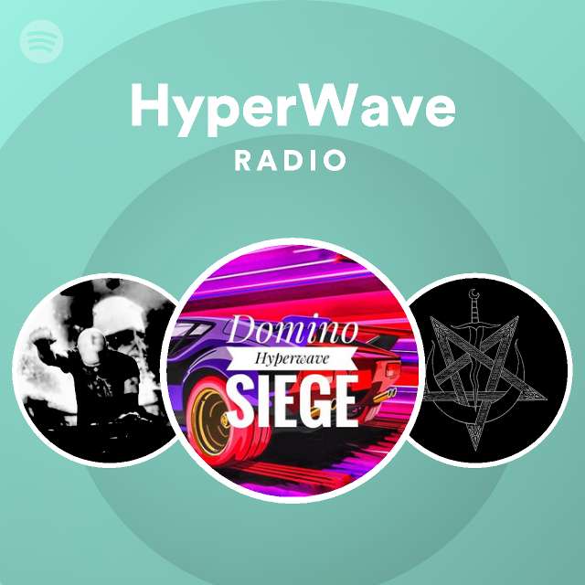 HyperWave Radio | Spotify Playlist