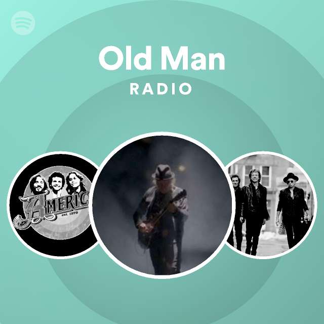 Old Man Radio - playlist by Spotify | Spotify