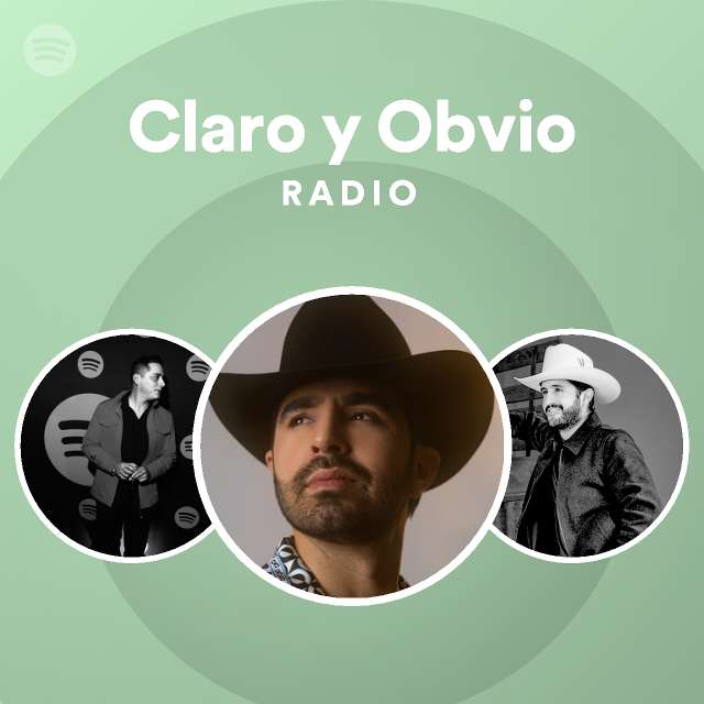 Claro y Obvio Radio - playlist by Spotify | Spotify
