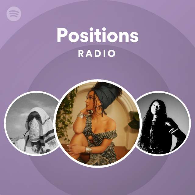 Positions Radio - playlist by Spotify | Spotify