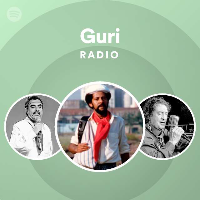 Guri Radio - playlist by Spotify | Spotify