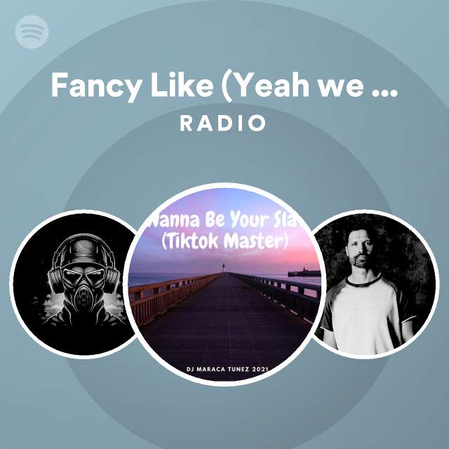 Fancy Like (Yeah we fancy like Applebee's on a date night) Radio ...