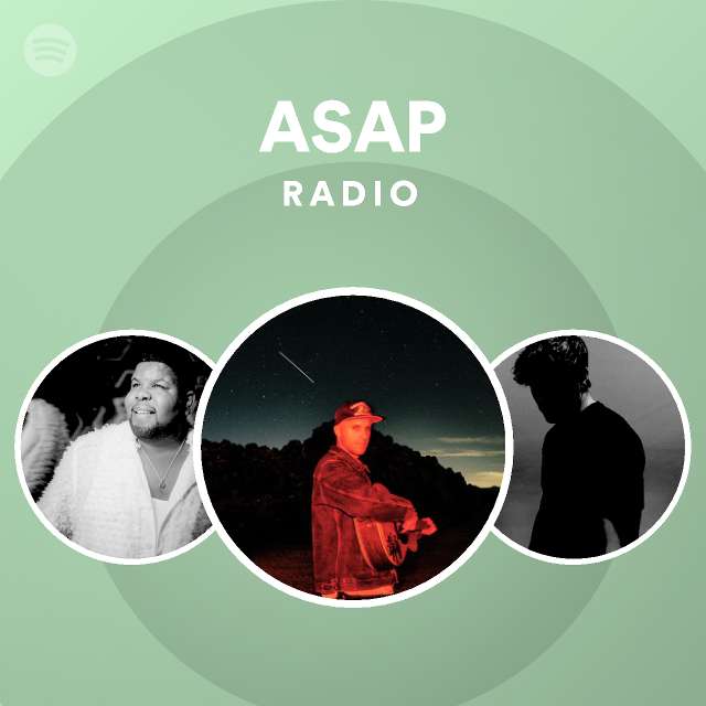 ASAP Radio - playlist by Spotify | Spotify