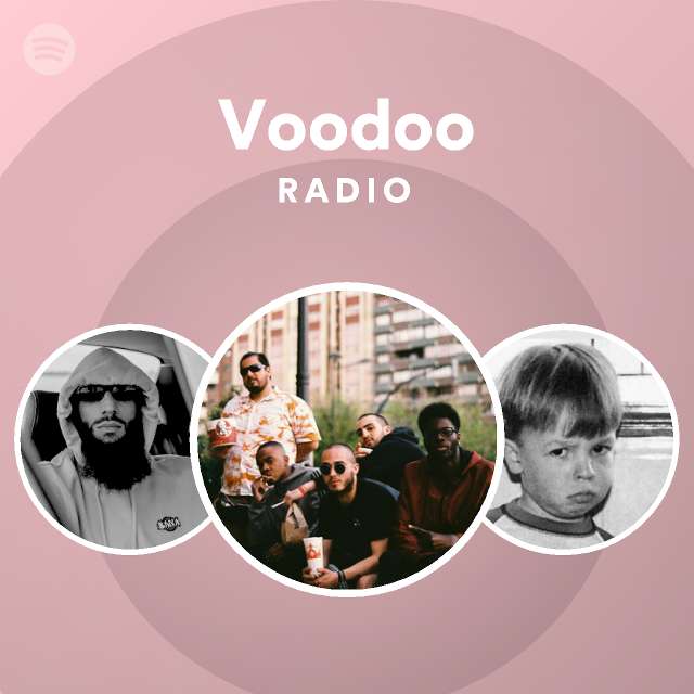 Voodoo Radio | Spotify Playlist