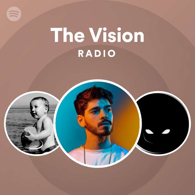 The Vision Radio - playlist by Spotify | Spotify