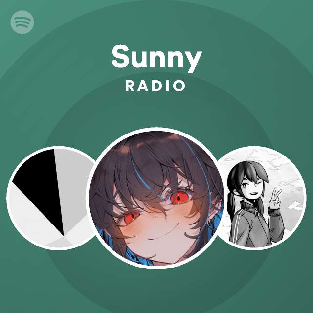 Sunny Radio - playlist by Spotify | Spotify