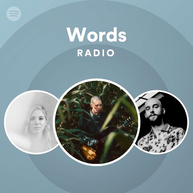 Words Radio - playlist by Spotify | Spotify