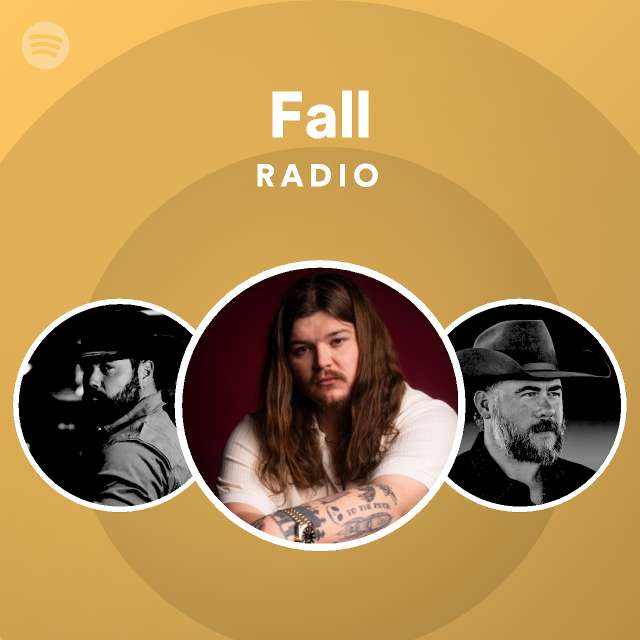 Fall Radio - playlist by Spotify | Spotify