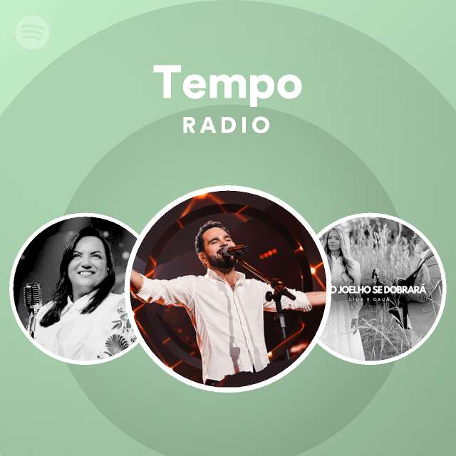 Tempo Radio - playlist by Spotify | Spotify