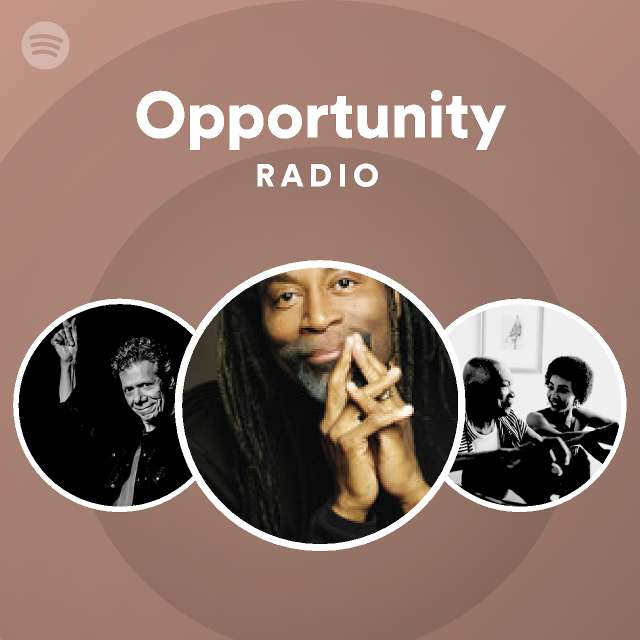 Opportunity Radio - playlist by Spotify | Spotify
