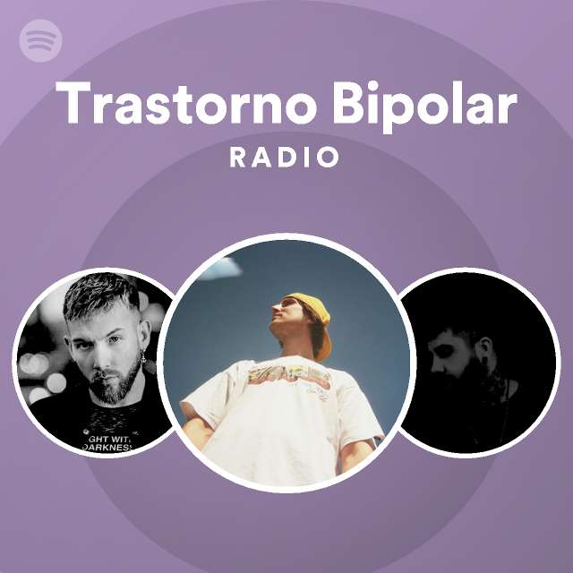 Trastorno Bipolar (Con Christian) Radio - playlist by Spotify | Spotify