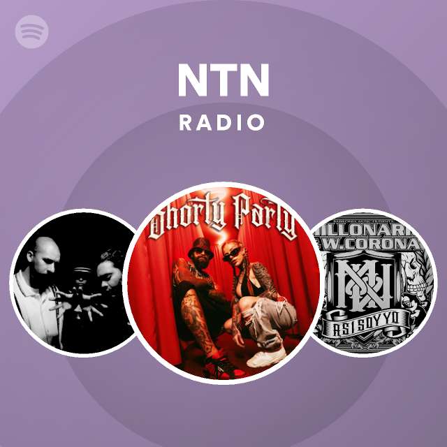 NTN Radio - playlist by Spotify | Spotify