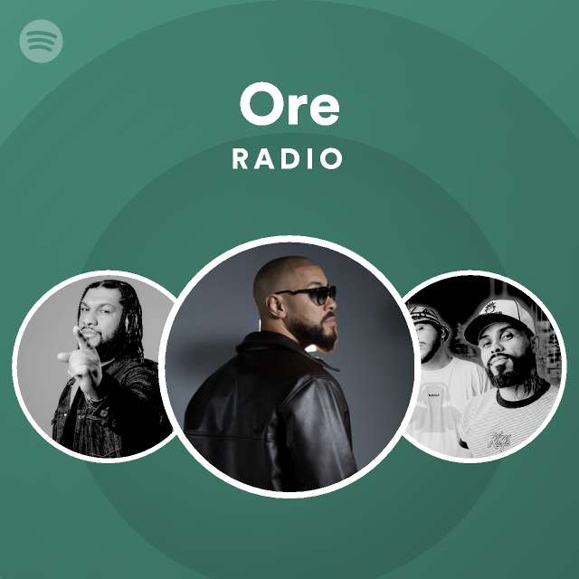 Ore Radio - playlist by Spotify | Spotify