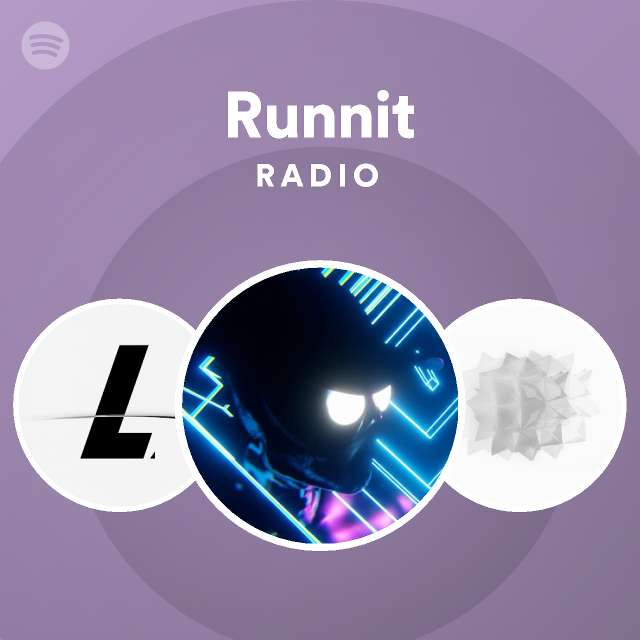 Runnit Radio - playlist by Spotify | Spotify