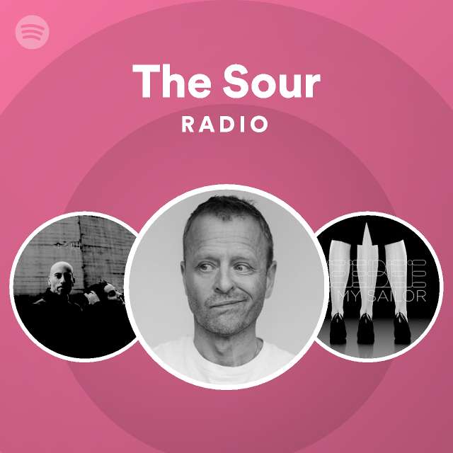 The Sour Radio - playlist by Spotify | Spotify