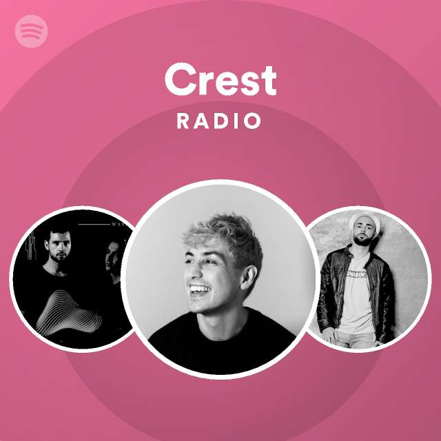 Crest Radio - playlist by Spotify | Spotify