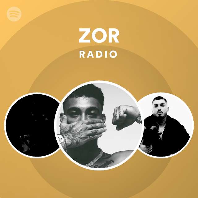 ZOR Radio - playlist by Spotify | Spotify