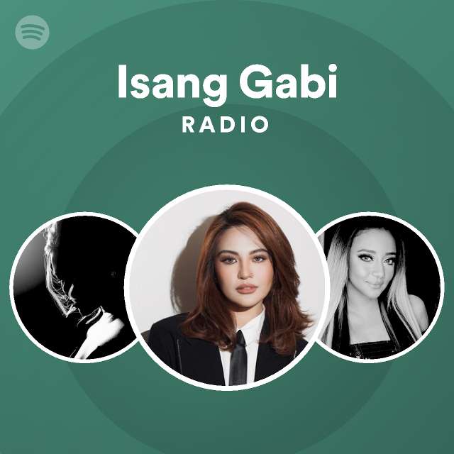 Isang Gabi Radio - playlist by Spotify | Spotify