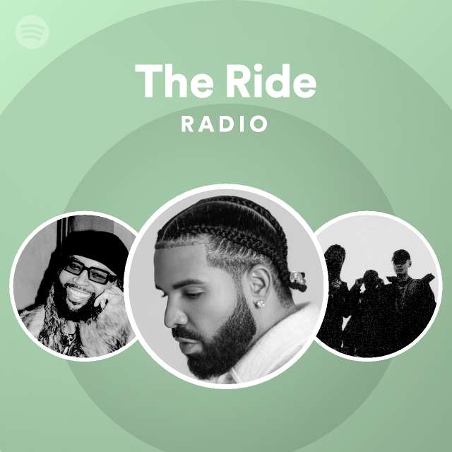 The Ride Radio - playlist by Spotify | Spotify