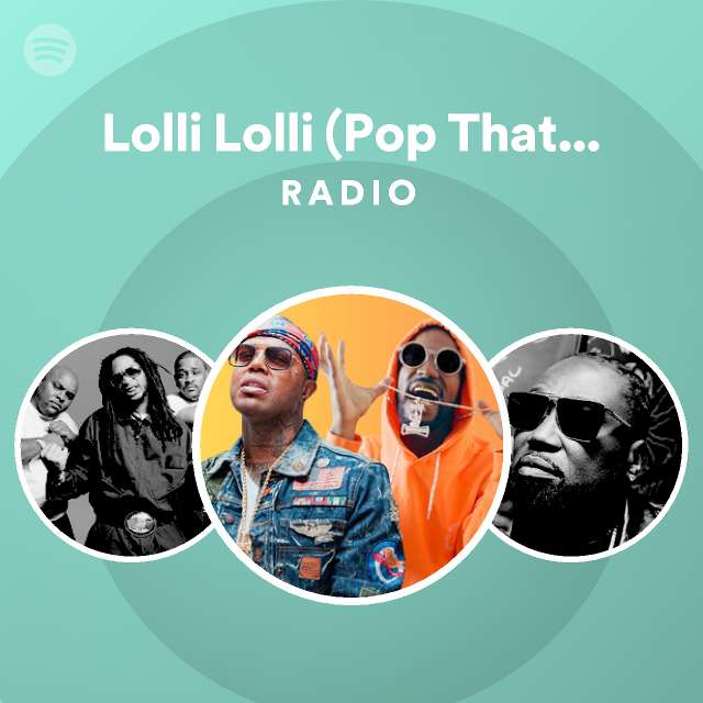 Lolli Lolli (Pop That Body) (feat. Project Pat, Young D & Superpower ...