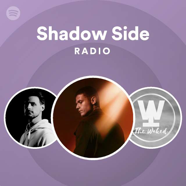 Shadow Side Radio | Spotify Playlist