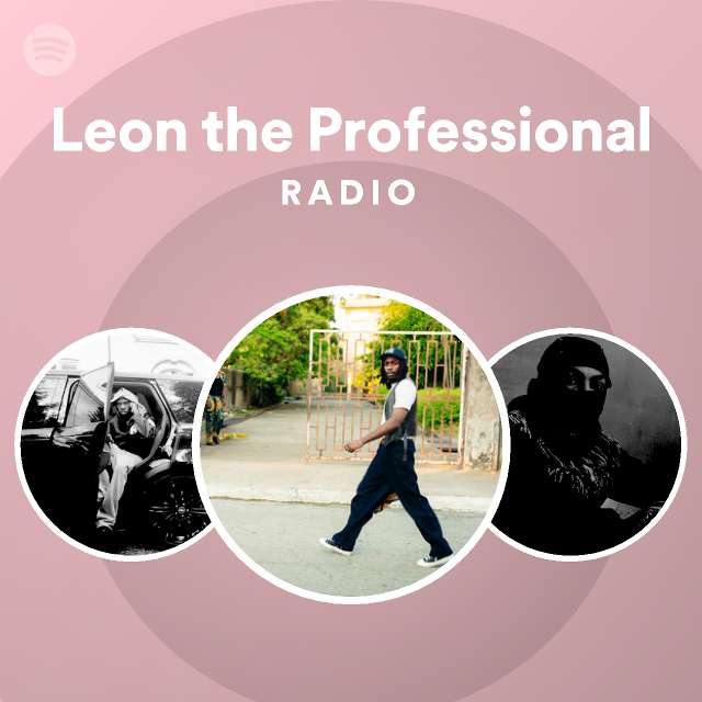 Leon the Professional Radio | Spotify Playlist