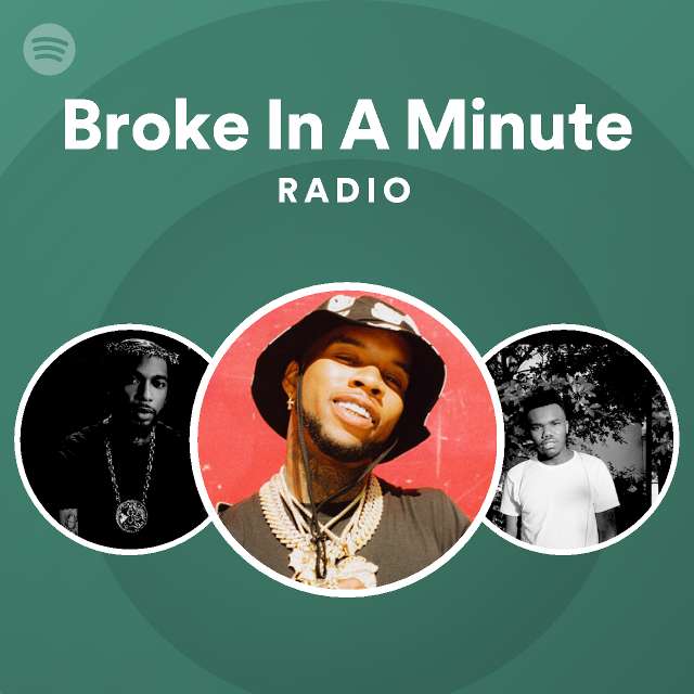 Broke In A Minute Radio - playlist by Spotify | Spotify