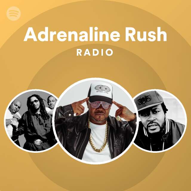 Adrenaline Rush Radio | Spotify Playlist